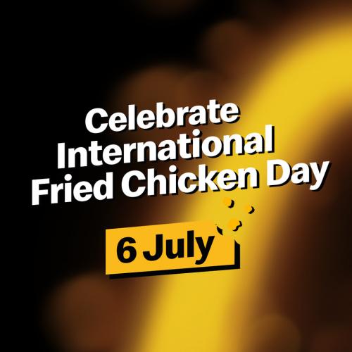 McDonald's International Fried Chicken Day Promotion (6 Jul 2021)
