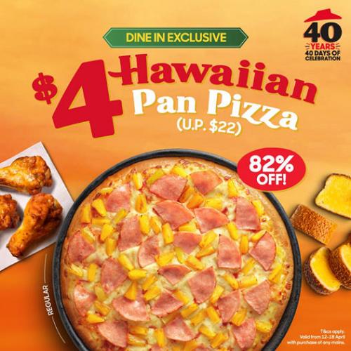 Pizza Hut Hawaiian Pizza @ $4 Promotion (valid until 18 Apr 2021)