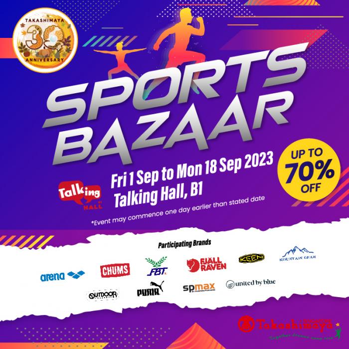 Takashimaya Sports Bazaar Up To 70% OFF (1 Sep 2023 - 18 Sep 2023)