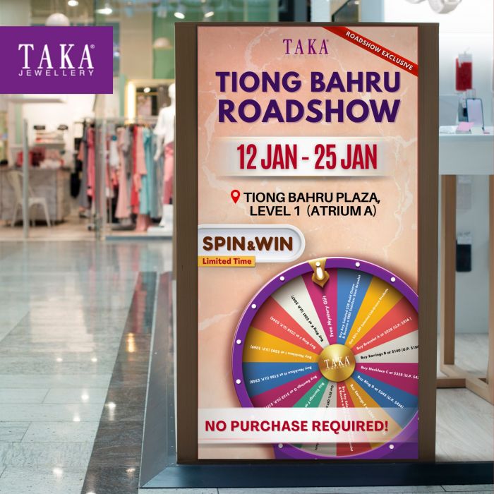 TAKA Jewellery Tiong Bahru Roadshow: Spin & Win + 85% OFF (12-25 Jan 2026)